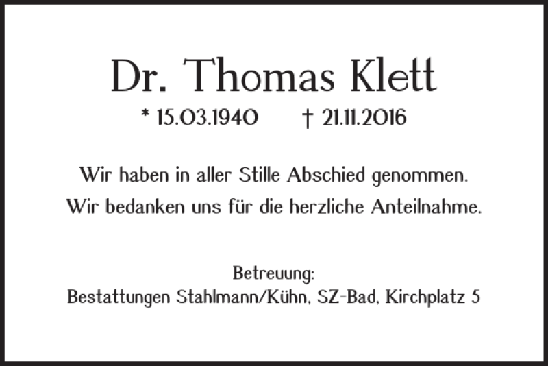 Traueranzeigen von Dr. Thomas Klett | trauer38.de