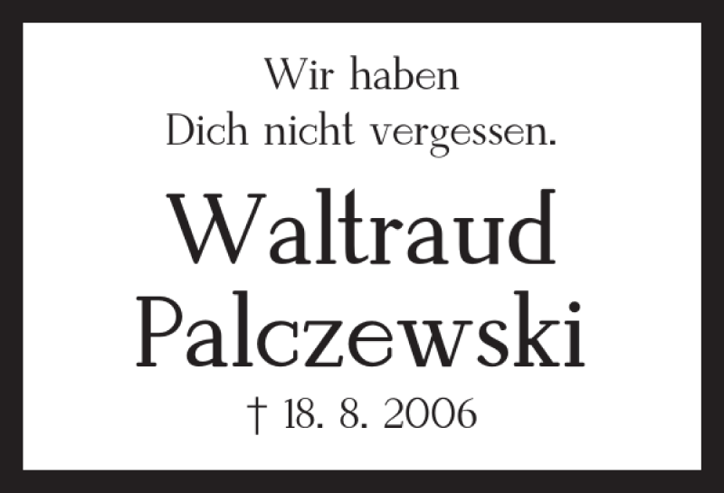Traueranzeigen von Waltraud Palczewski | trauer38.de