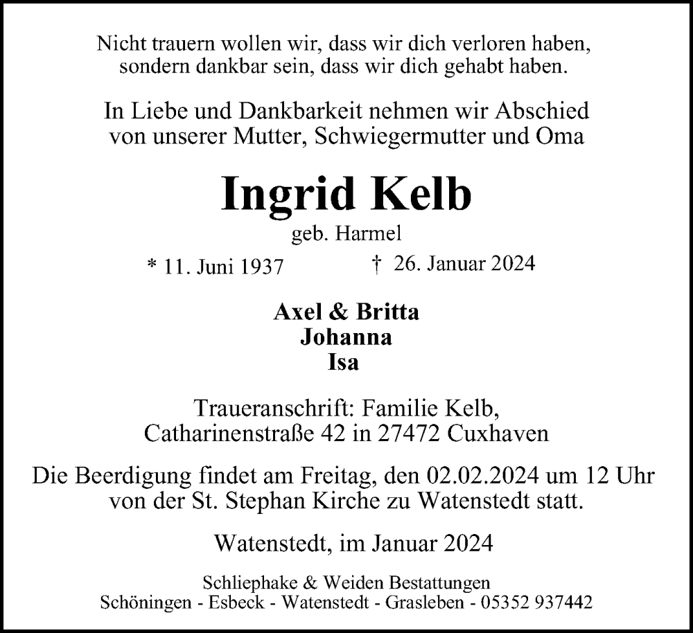 Traueranzeigen von Ingrid Kelb | trauer38.de